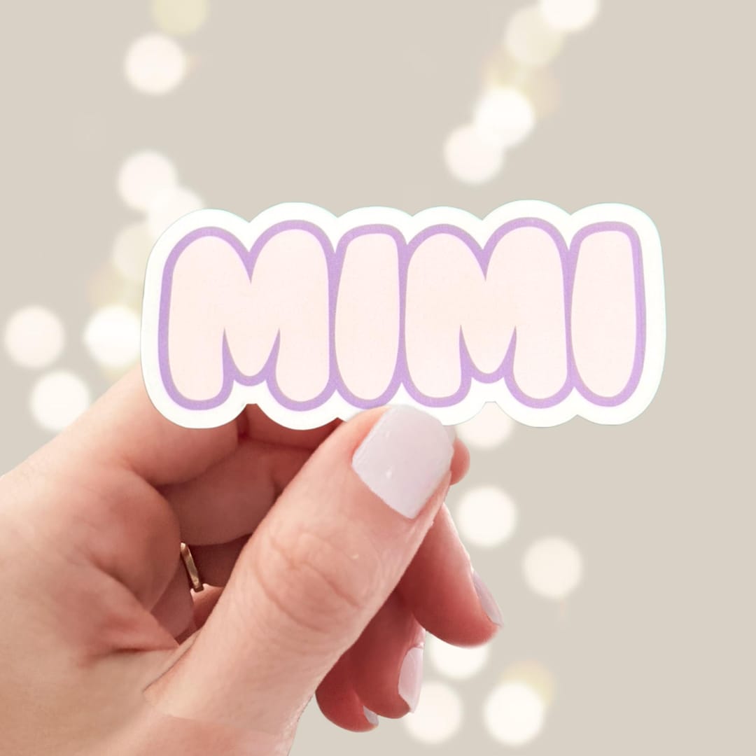 Mimi Sticker Personalized Stickers Mimi Gift for Mimi Cute Sticker ...