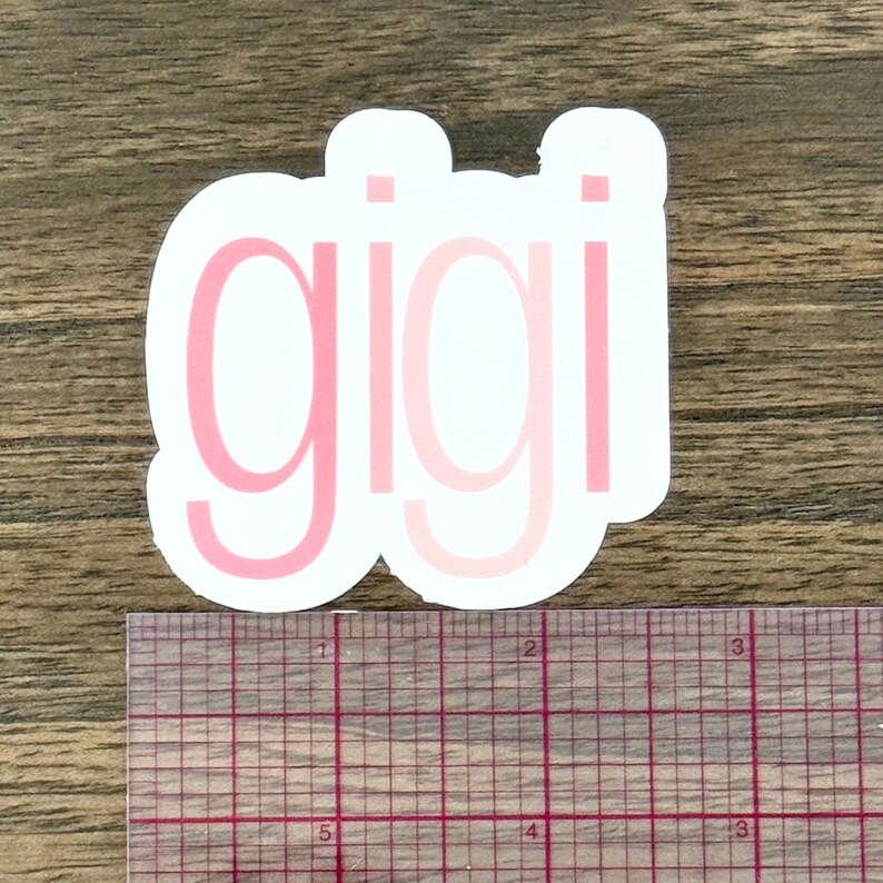 Gigi Sticker Personalized Sticker Gigi Gift for Gigi Cute Sticker ...