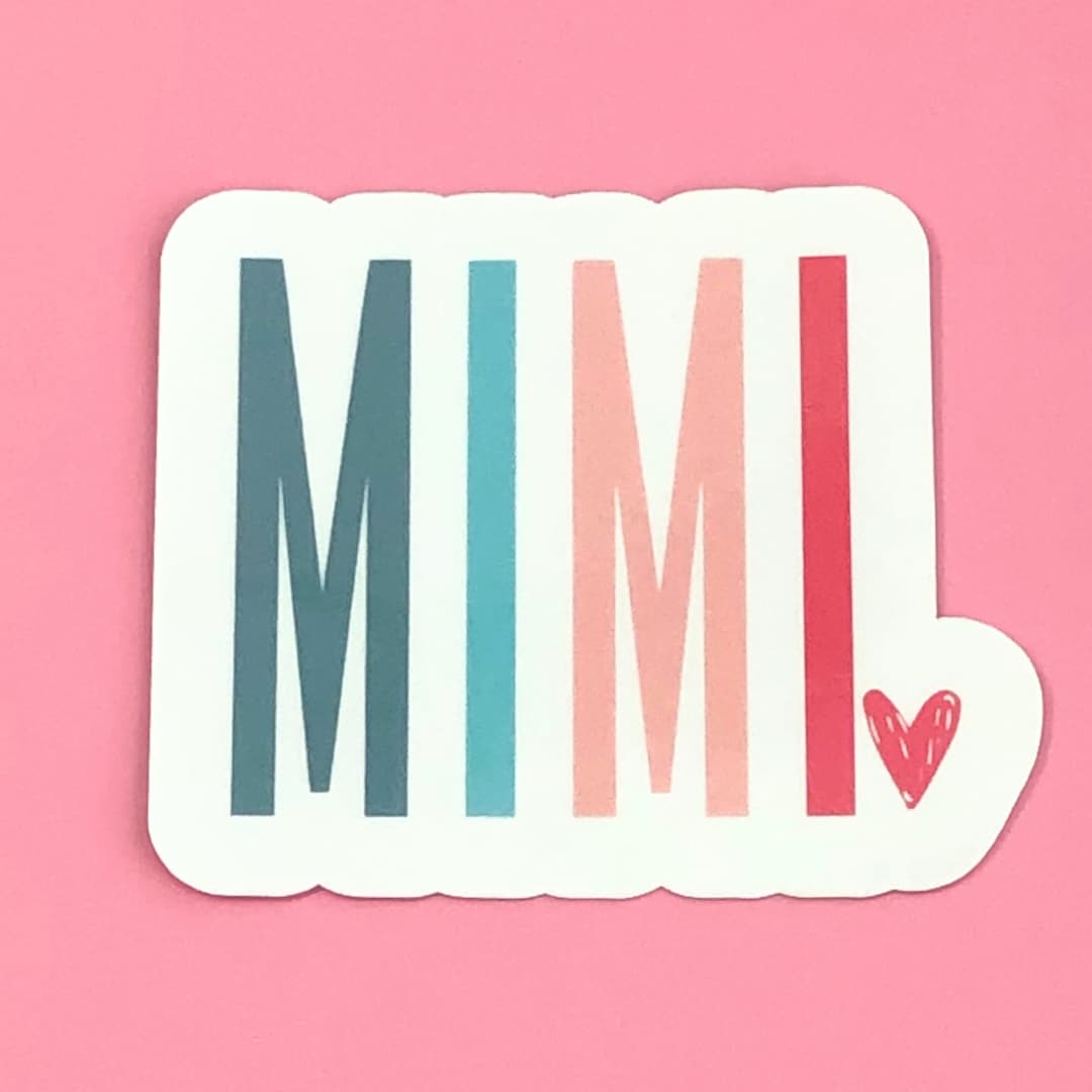 Mimi Sticker Personalized Sticker Mimi Gift for Mimi Cute Sticker ...