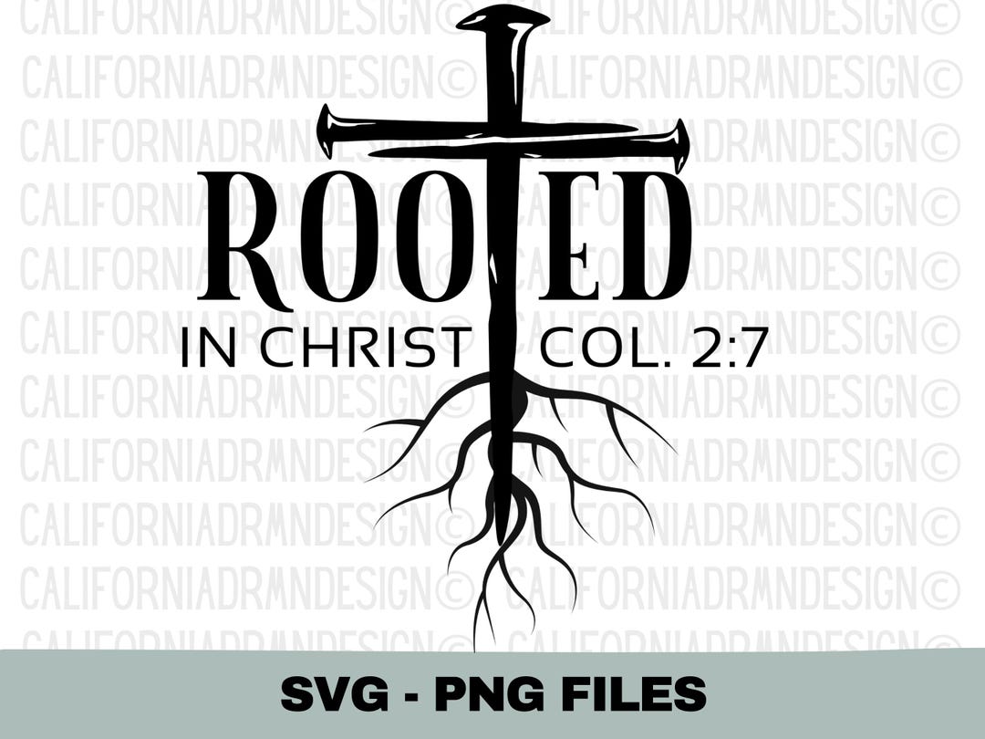 Rooted in Christ Svg, Bible Verse Christian Shirt Design Svg ...