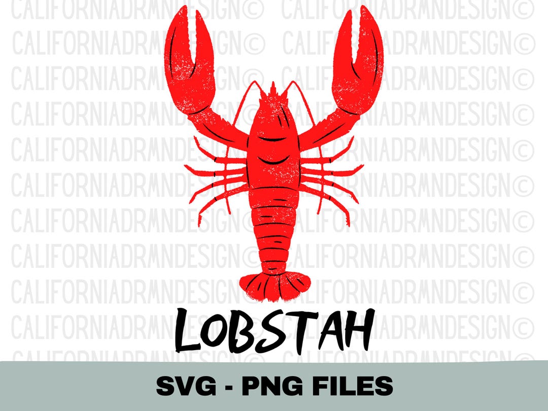 Lobstah SVG PNG, Got Lobstah SVG, Lobster Shirt Design, Lobster Tee ...