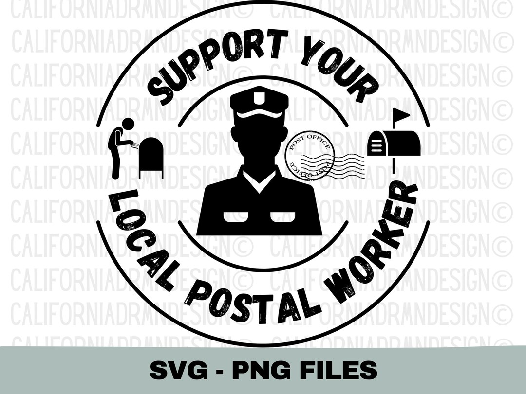 Support Your Local Postal Worker Svg, Mailman Svg, Postwoman Svg, Mail ...