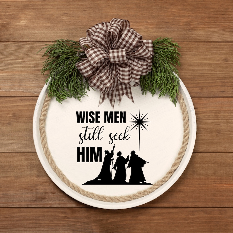 Wise Men Still Seek Him SVG, Nativity SVG, Christmas Svg, Nativity ...