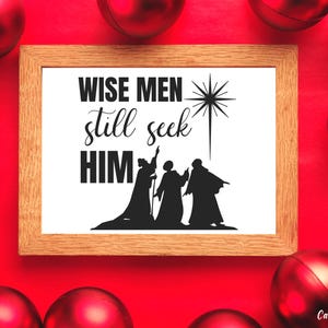 Wise Men Still Seek Him SVG, Merry Christmas Nativity Scene SVG, Baby ...