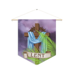 Lenten Season Pennant, Lent House Banner, Lenten Season Pennant ...