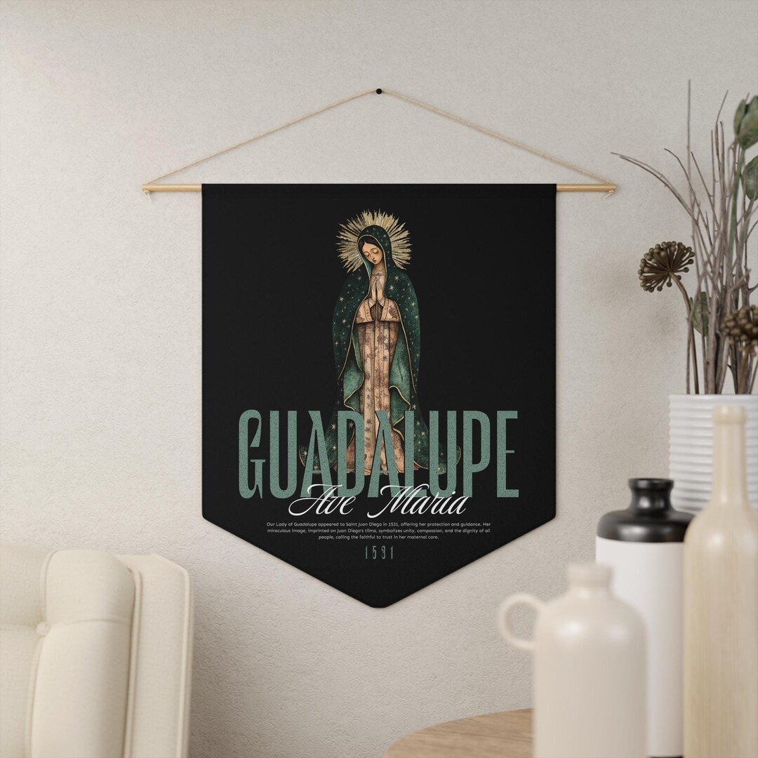 Our Lady of Guadalupe House Banner, Blessed Virgin Mary Marian ...