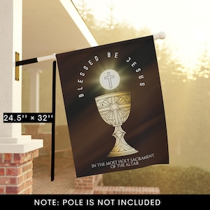 Eucharistic Devotion Flag/banner, Blessed Be Jesus in the Most Holy ...