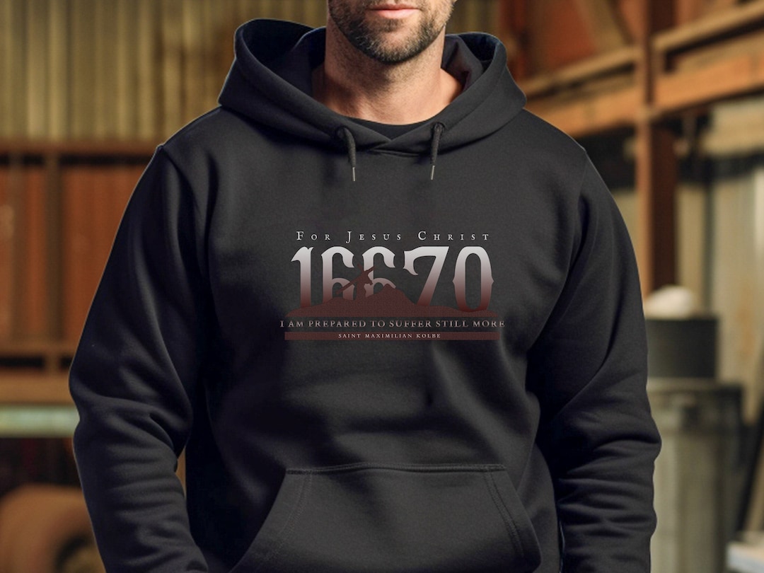 Saint Maximilian Kolbe 16670 "for Jesus Christ I'm Prepared to Suffer ...