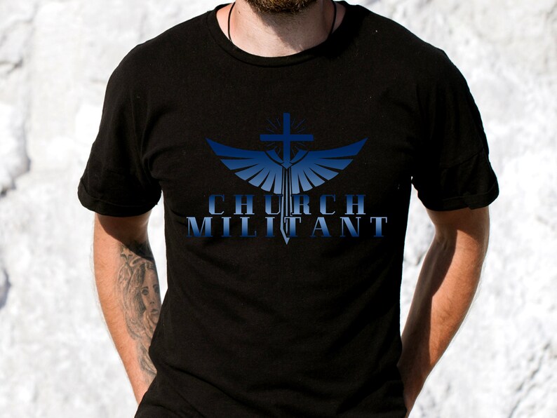 Church Militant, Soldiers of Christ, Catholic Apparel, Catholic ...