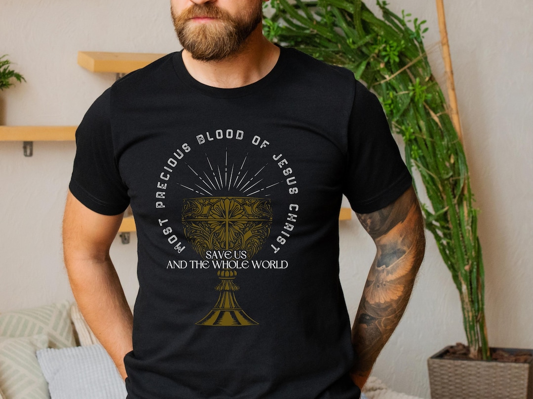 Most Precious Blood of Christ T-shirt, Devotion to the Precious Blood ...