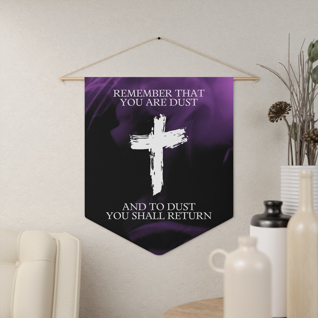 Purple to Dust You Shall Return Banner , ASH WEDNESDAY, Lent Season ...