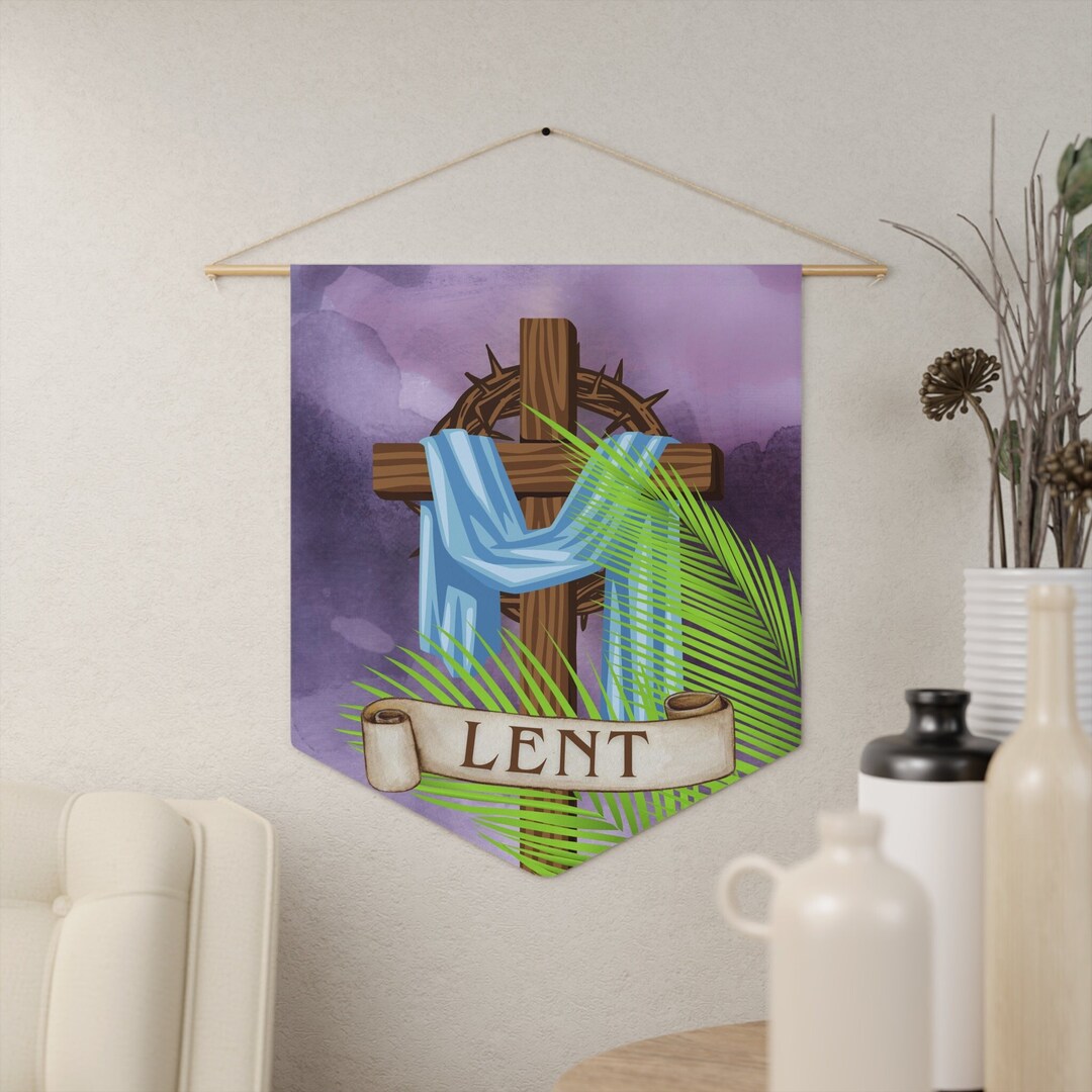 Lenten Season Pennant, Lent House Banner, Lenten Season Pennant ...