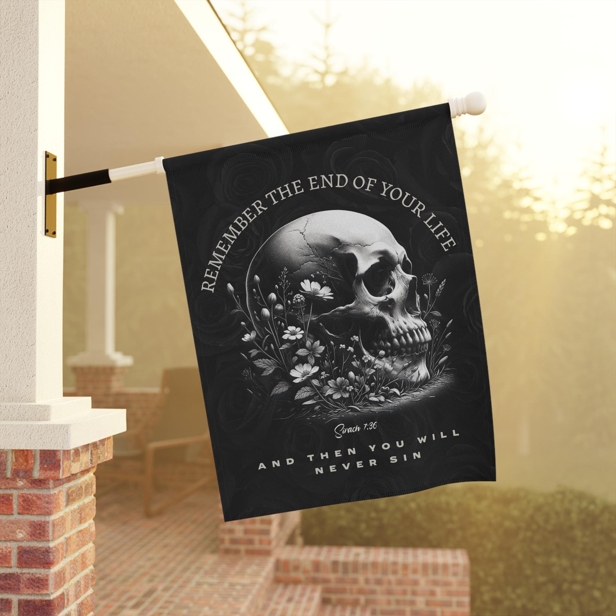 Remember the End Banner, End of Life Then You Will Never Sin, Memento ...