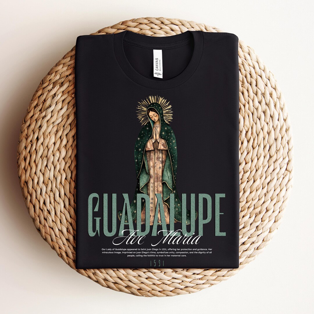 Our Lady of Guadalupe, Virgin Mary Unisex T-shirt, Catholic Apparel ...