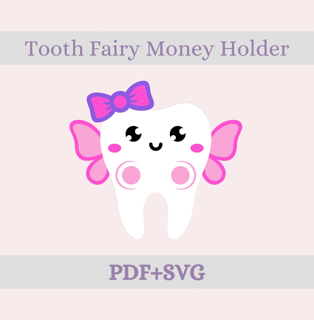 Tooth Fairy Money Holder Svgpdf, Money Holder Tooth Fairy Card, Lost ...