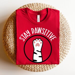 Stay Pawsitive SVG, Cat Paw PNG, Stay Positive Clipart, Kitten Clipart ...