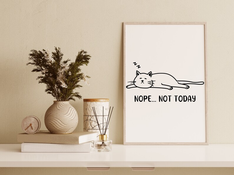 Nope Not Today PNG, Not Today Cat SVG, Funny Cat PNG, Cat Vector, Cat ...