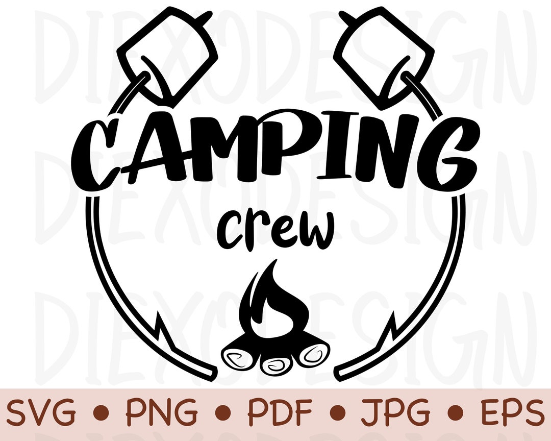 Camping Crew SVG, Adventure PNG, Glamping Clipart, Outdoor Svg, Camper ...