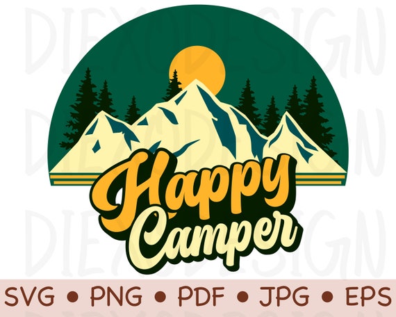 Happy Camper SVG Camping PNG Explore Clipart Camp Svg - Etsy