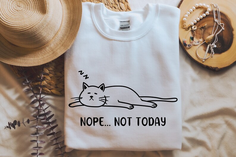 Nope Not Today PNG, Not Today Cat SVG, Funny Cat PNG, Cat Vector, Cat ...