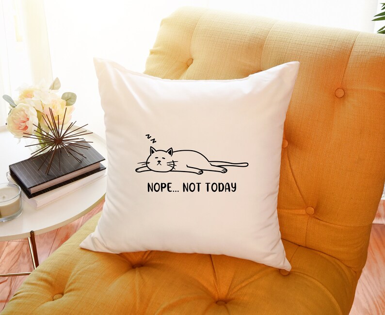 Nope Not Today PNG, Not Today Cat SVG, Funny Cat PNG, Cat Vector, Cat ...