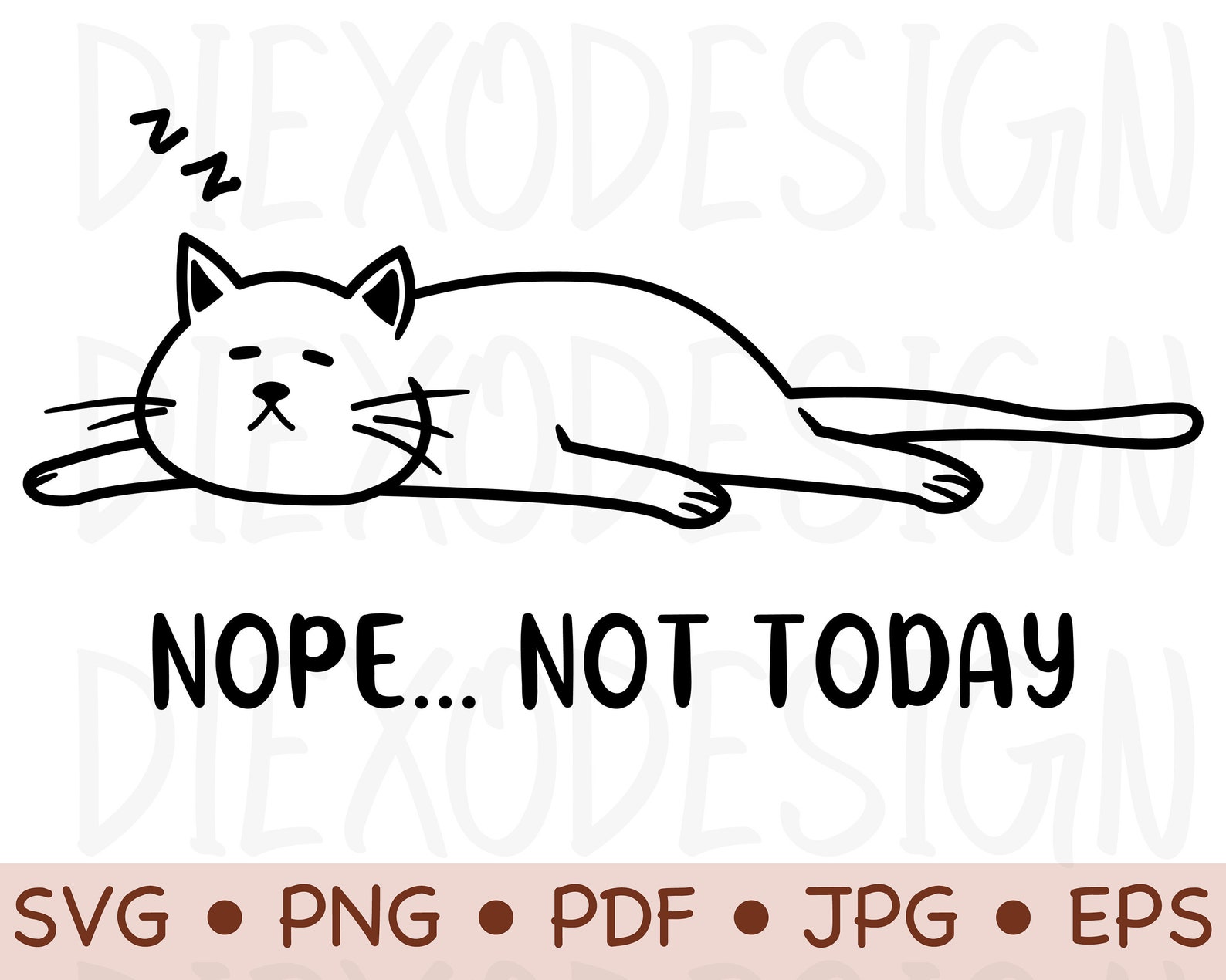 Nope Not Today PNG, Not Today Cat SVG, Funny Cat PNG, Cat Vector, Cat ...