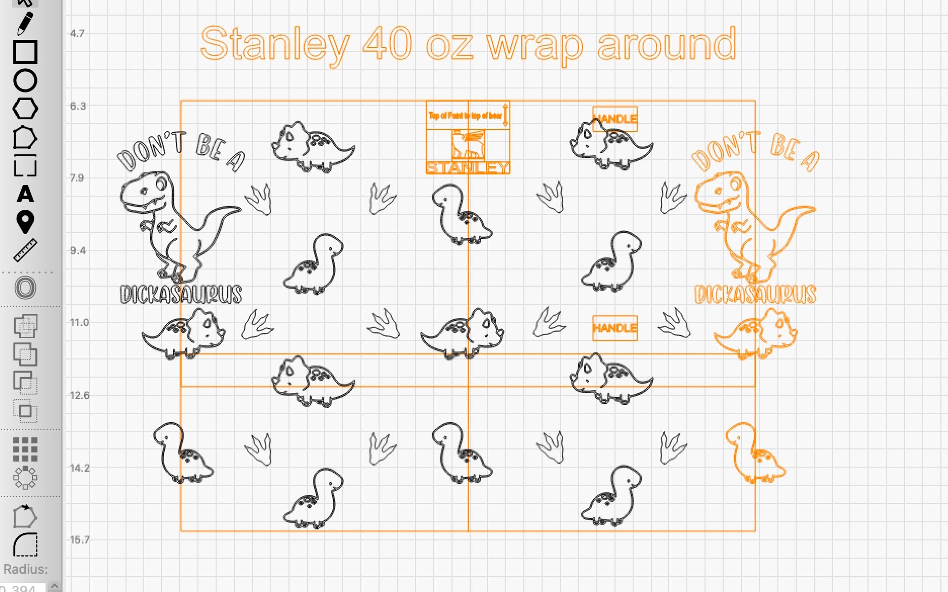 Dont Be A Dickasaurus Tumbler Wrap Laser Design File For Both 30 Oz And 40 Oz Stanley And Dupe