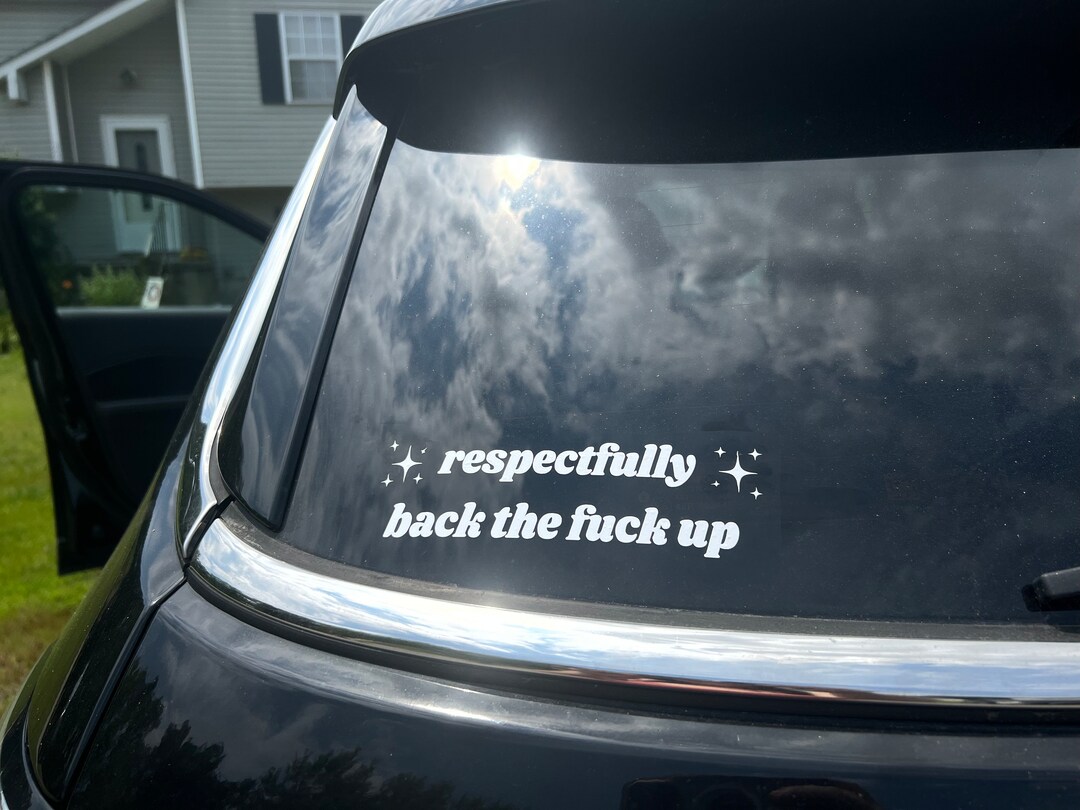 Back the Fuck up Bumper Sticker Funny Sparkle Car Sticker Witty ...