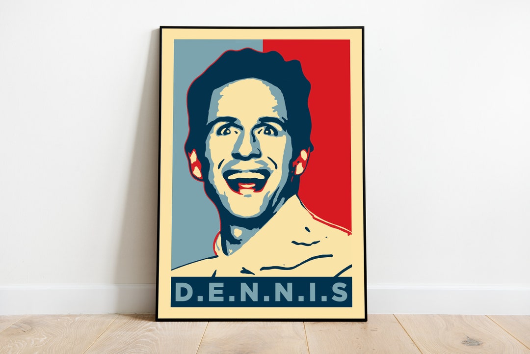 DENNIS System It's Always Sunny in Philadelphia HOPE - Etsy