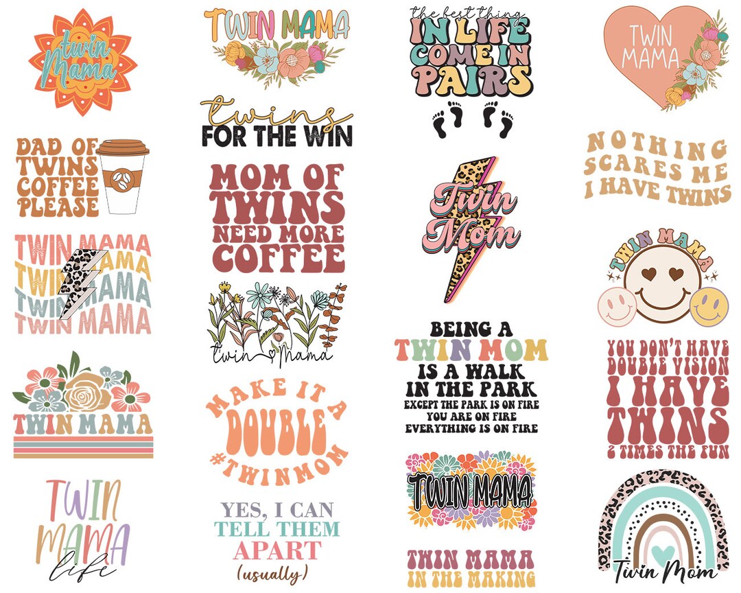 Twin Mama Svg Png Sublimation Most Loved Mom of Twins for the Wins in ...