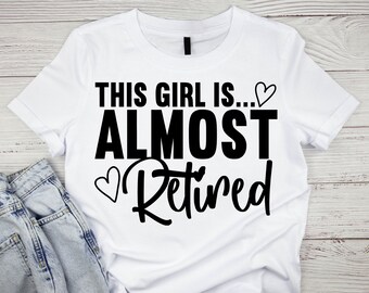 Almost Retired Gift - Etsy