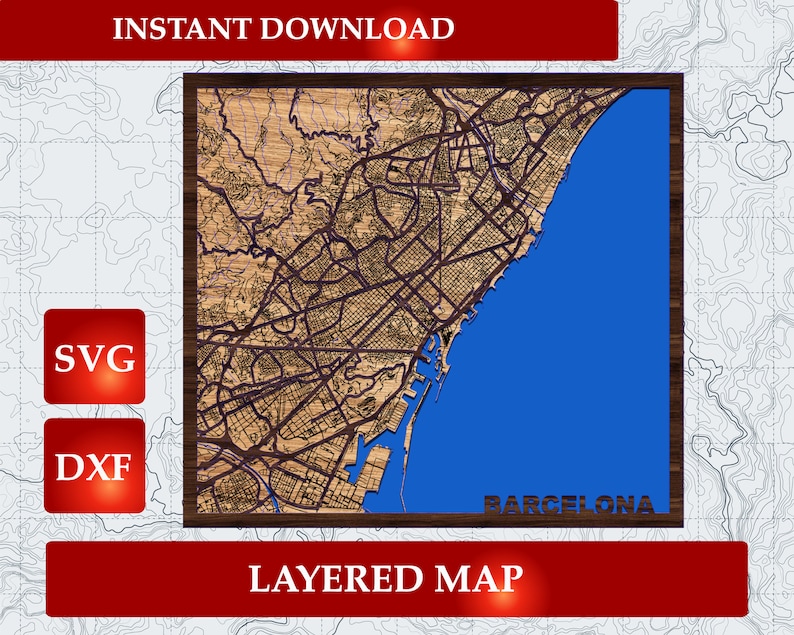 SVG DXF Layered 3D Barcelona Map, Spain | Instant Download | Laser File ...