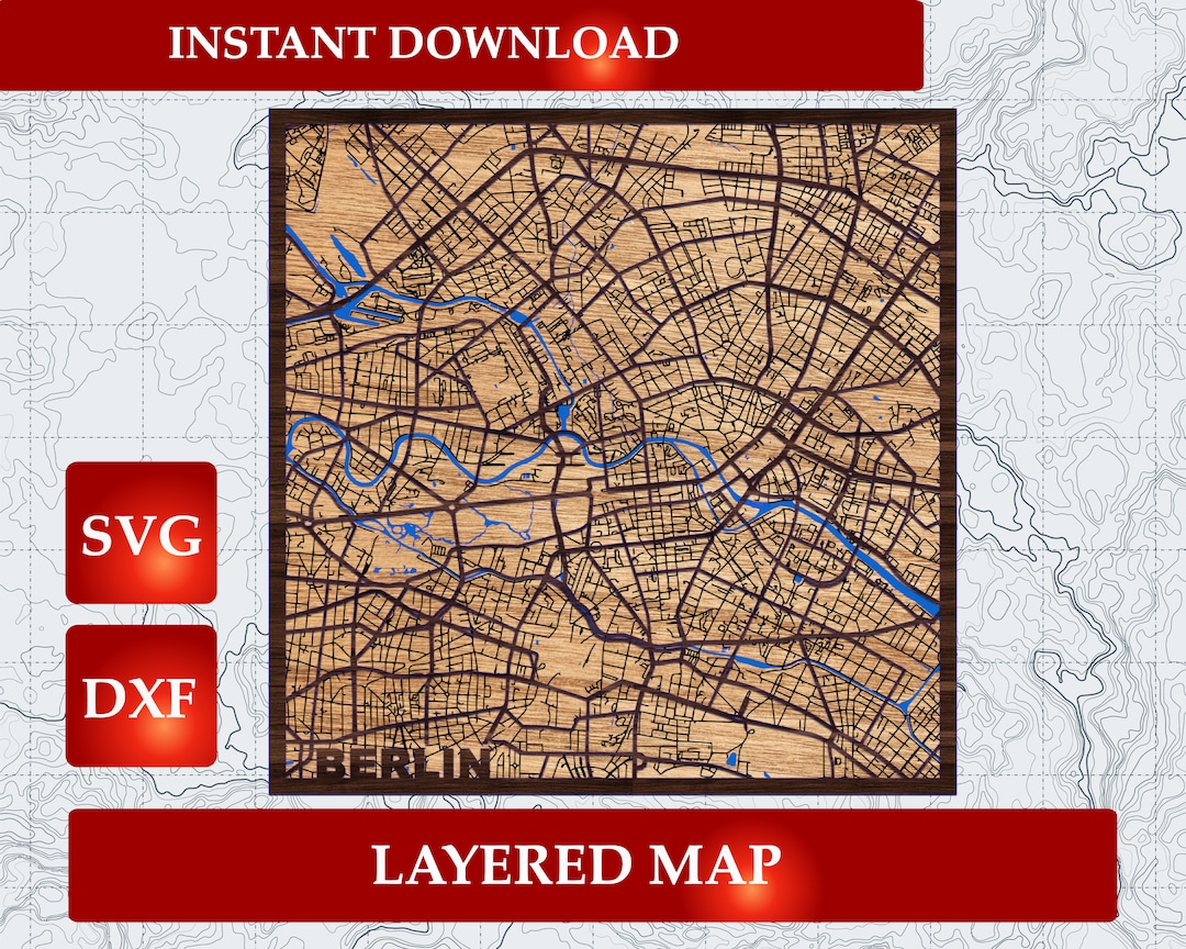 Berlin Map SVG DXF Layered Map for Laser Cutting Digital File Berlin ...