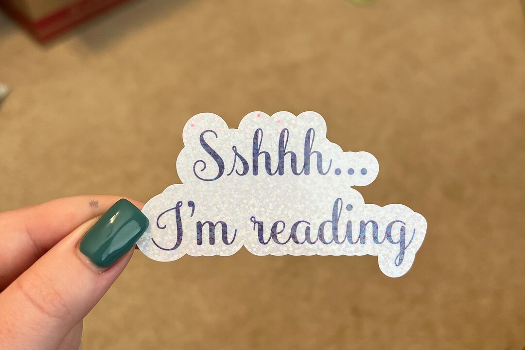 Sshhh I’m Reading Sticker - Etsy