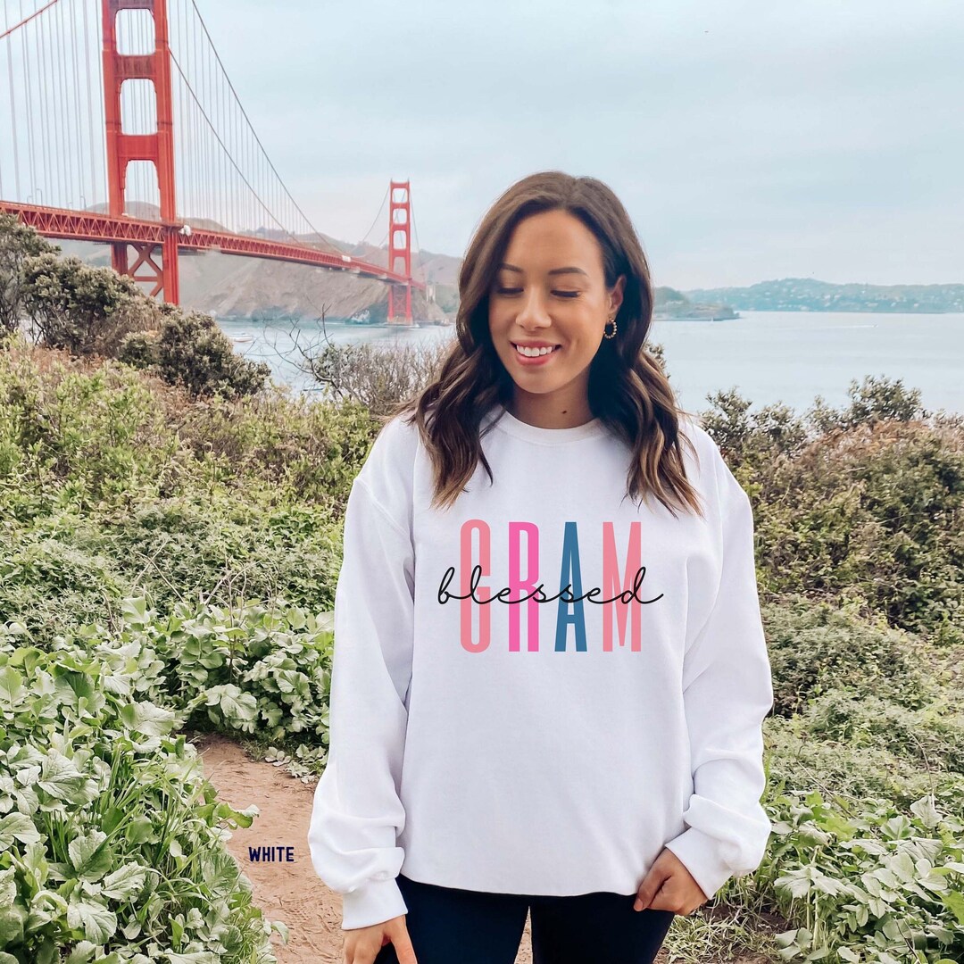 Blessed Gram Sweatshirt Gift, Best Gram Sweater, Mothers Day Gift for ...