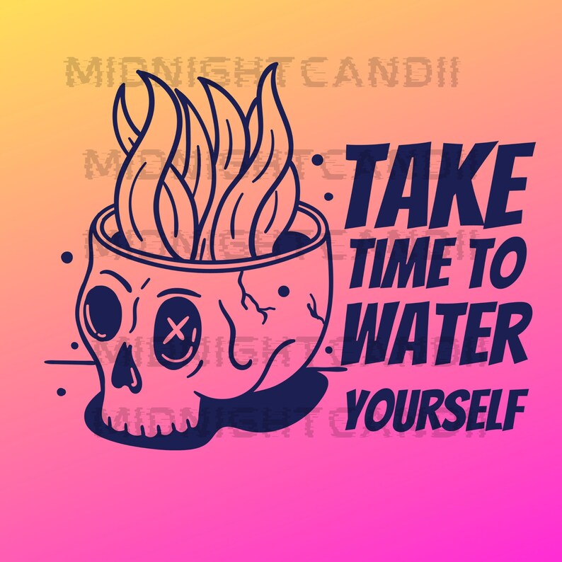 Water Yourself SVG/PNG motivational Quote Images for - Etsy