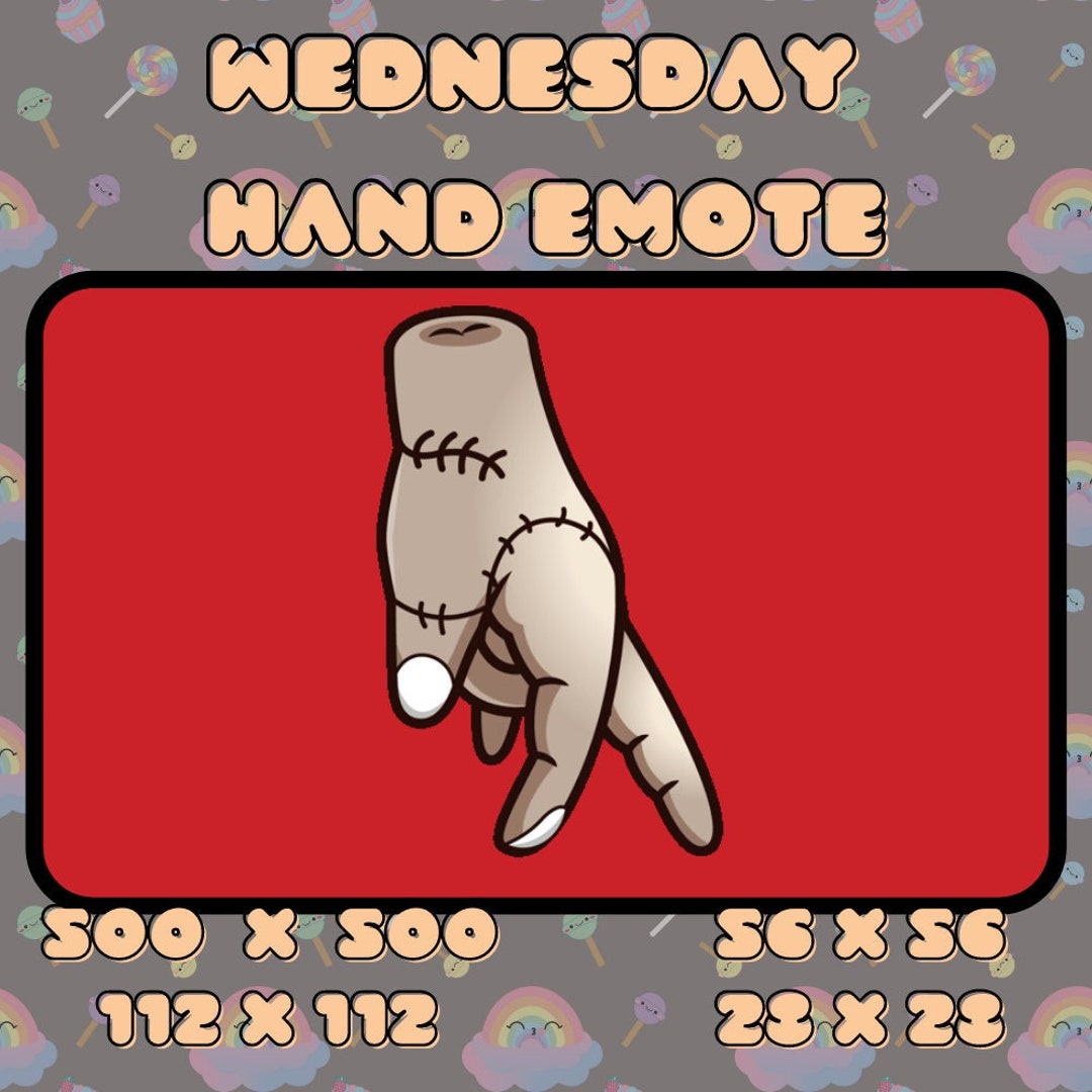 Wednesday Hand Emote / Sub Emote / Twitch / Creepy / Discord / Bit ...