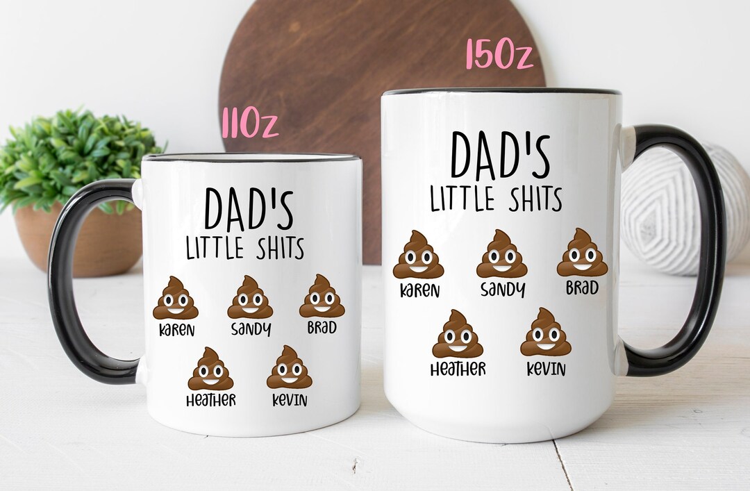 Dad's Little Shits Mug, Custom Dad's Little Shits Mug, Funny Dad Mug ...