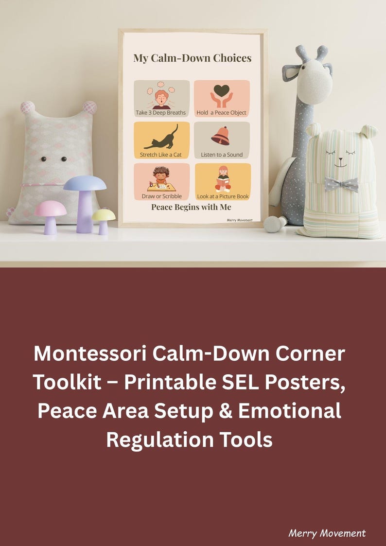 Montessori Calm-down Corner Toolkit – Printable SEL Posters, Peace Area ...