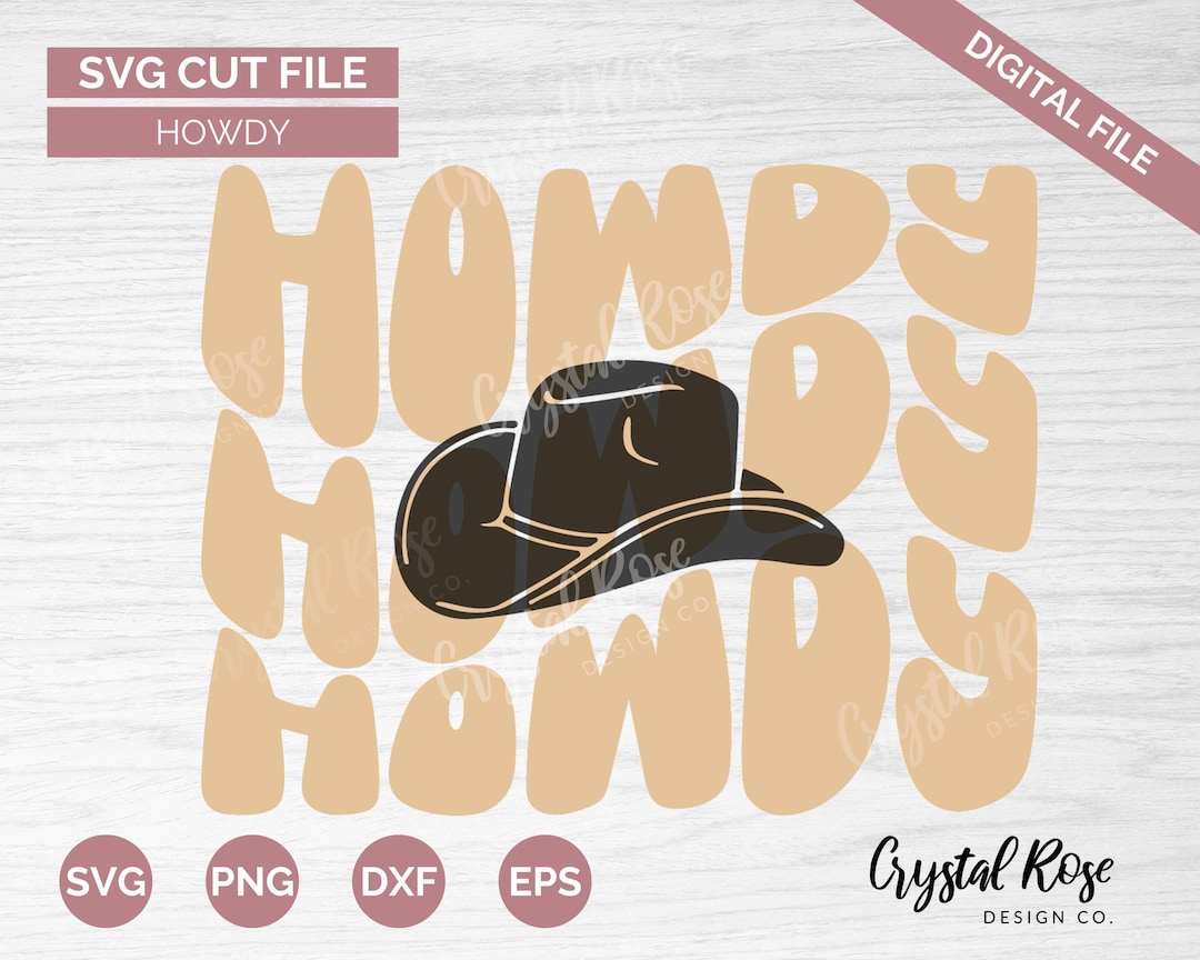 Howdy SVG Cowboy SVG Digital Download Cricut Silhouette - Etsy