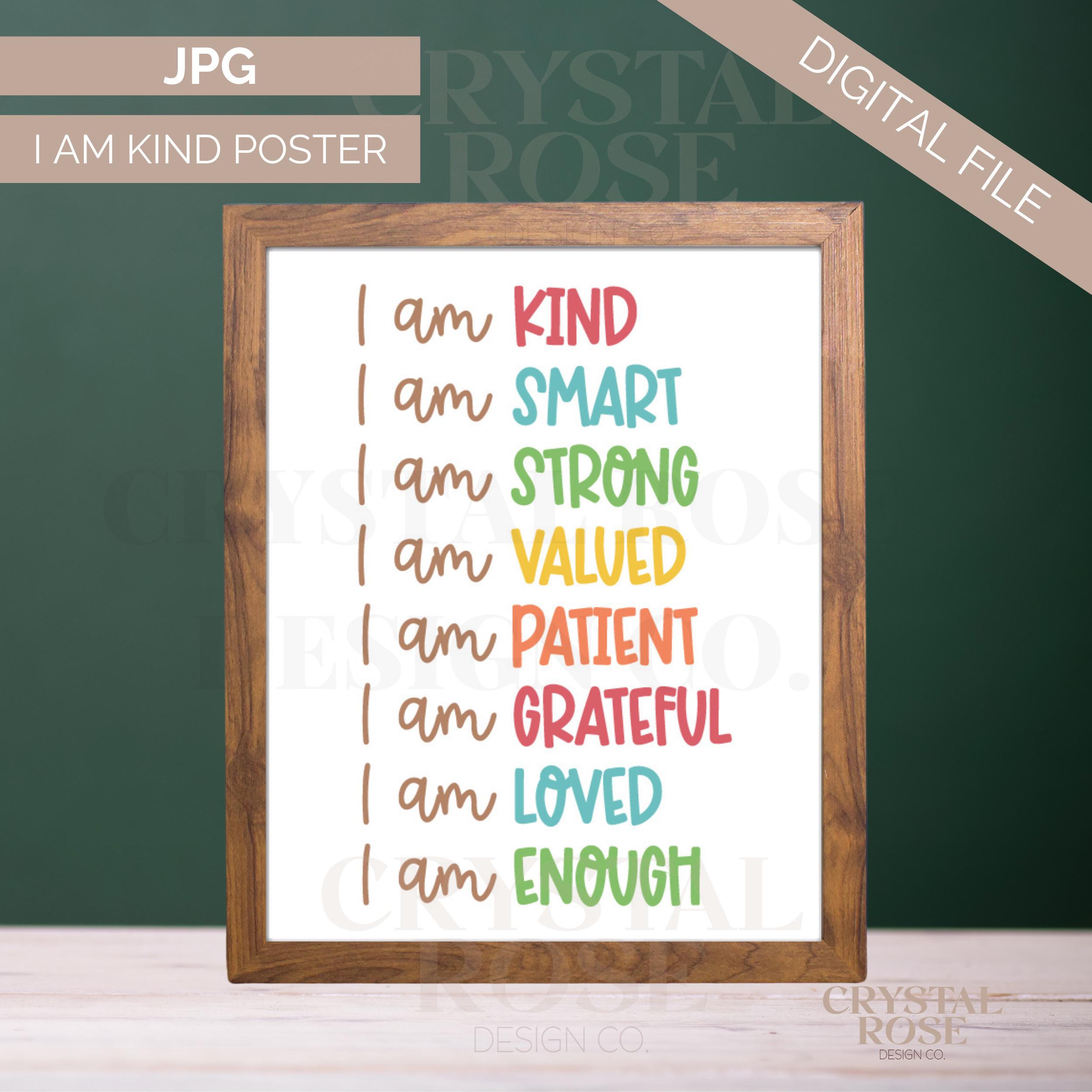 I Am Kind Poster Boho Classroom Decor, Classroom Posters Quotes ...