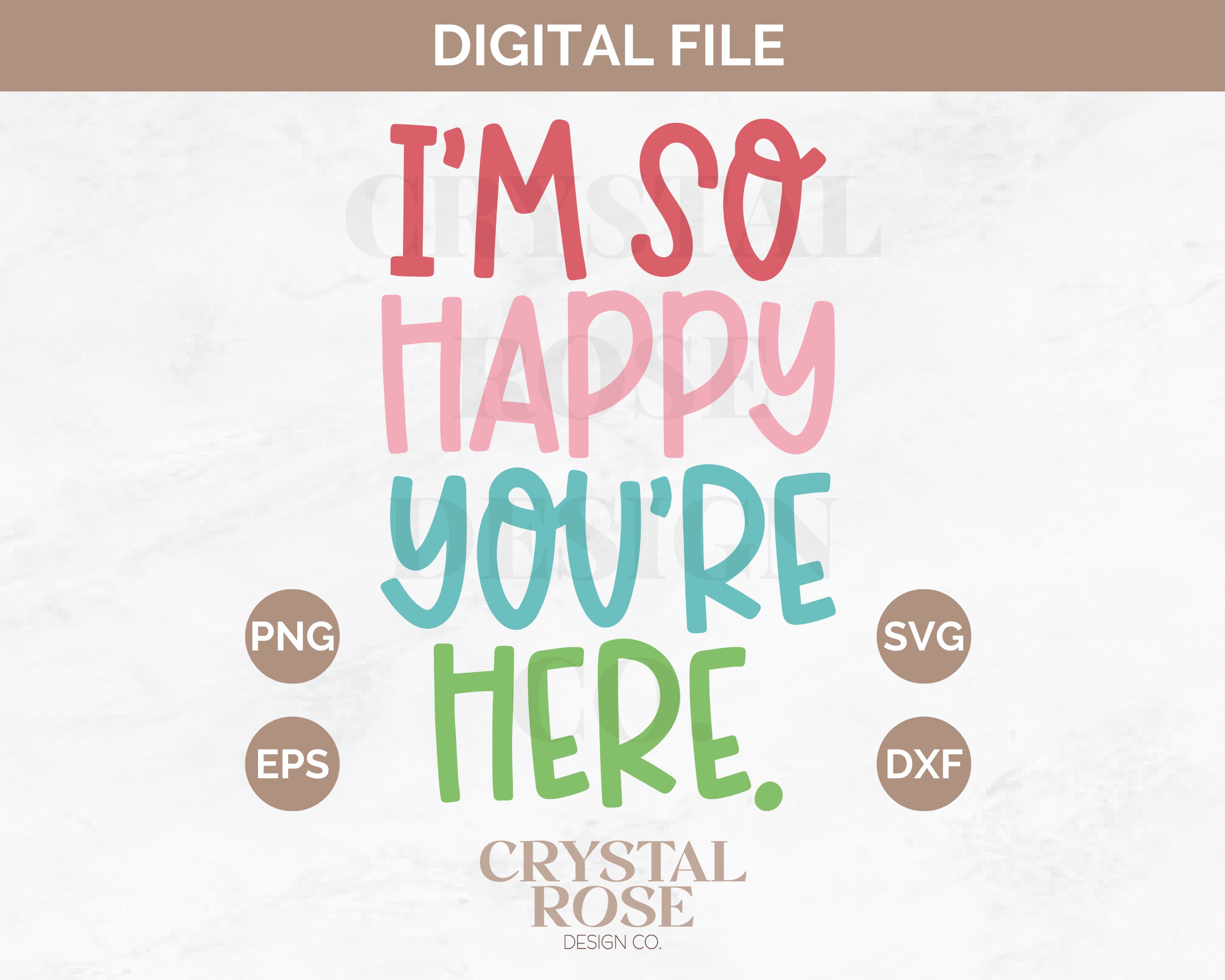 I'm so Happy You're Here SVG, Teacher SVG, Classroom SVG, Back to ...