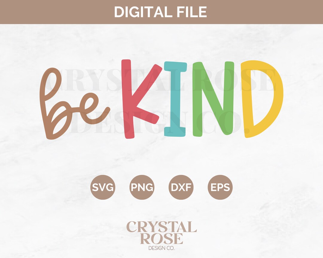 Be Kind SVG, Teacher SVG, Classroom SVG, Back to School, Classroom Sign ...
