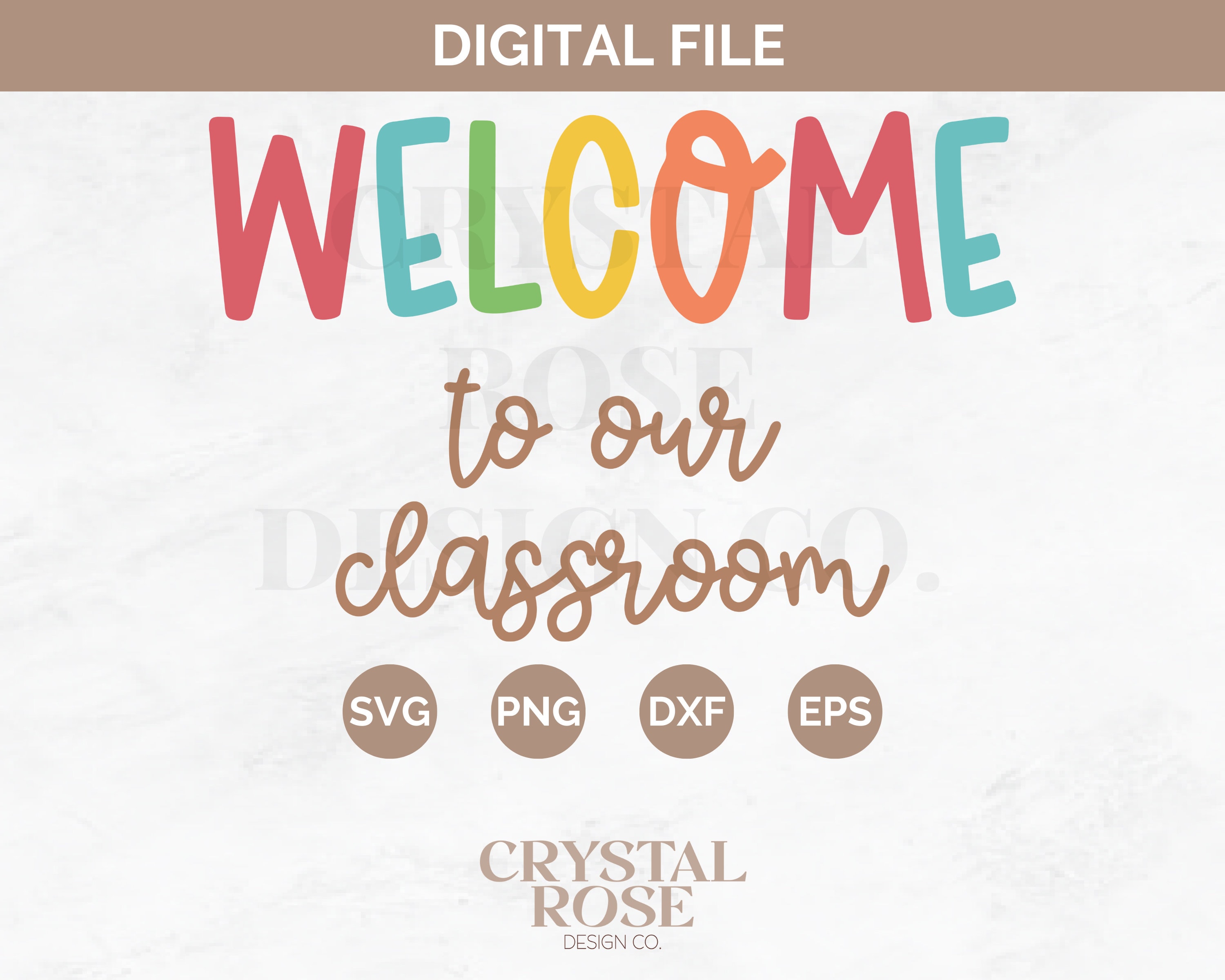 Welcome to Our Classroom SVG, Teacher SVG, Classroom SVG, Back to ...