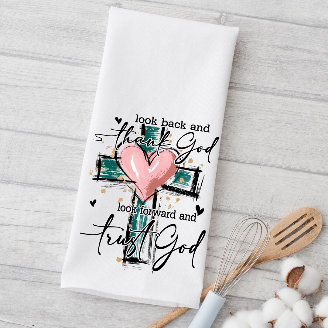 Inspirational Christian Quote Kitchen Towel, Religious Cross Decorative ...