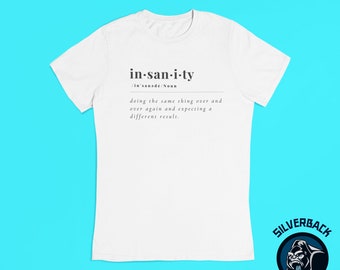 Insanity Shirt - Etsy