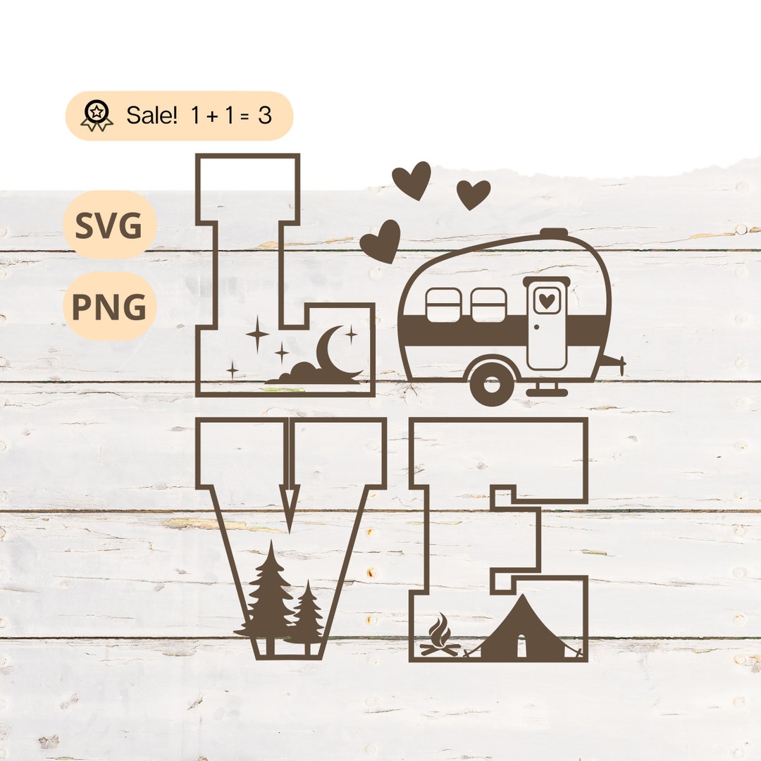Love Camping SVG PNG, Camping Svg, Camp Svg, Mountain SVG, Adventure ...