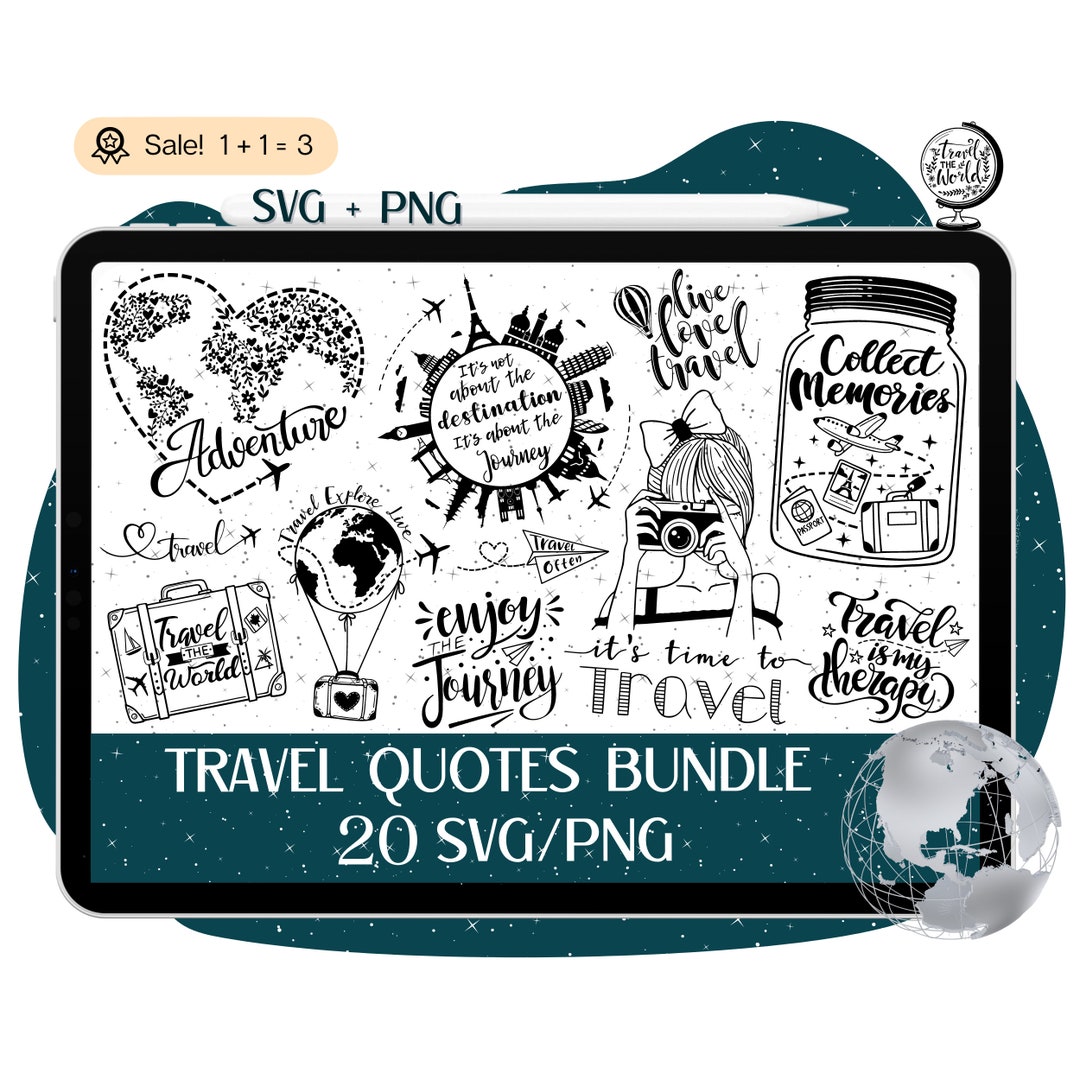 20 Travel Quotes SVG Bundle, Adventure Graphics (SVG, PNG) - Etsy