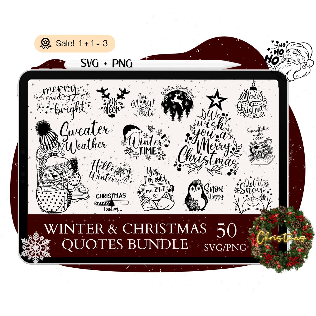 Winter Christmas Quotes SVG Bundle, Holiday Designs (PNG) - Etsy