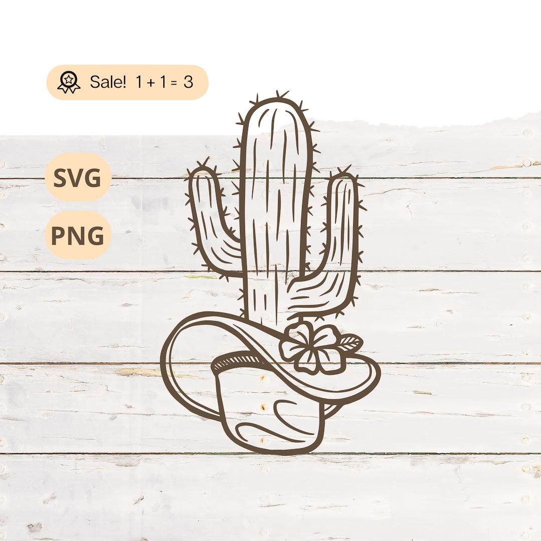 Cactus in a Сowboy Hat SVG PNG, Cactus Svg, Cowboy Svg, Cowboy Hat Svg ...